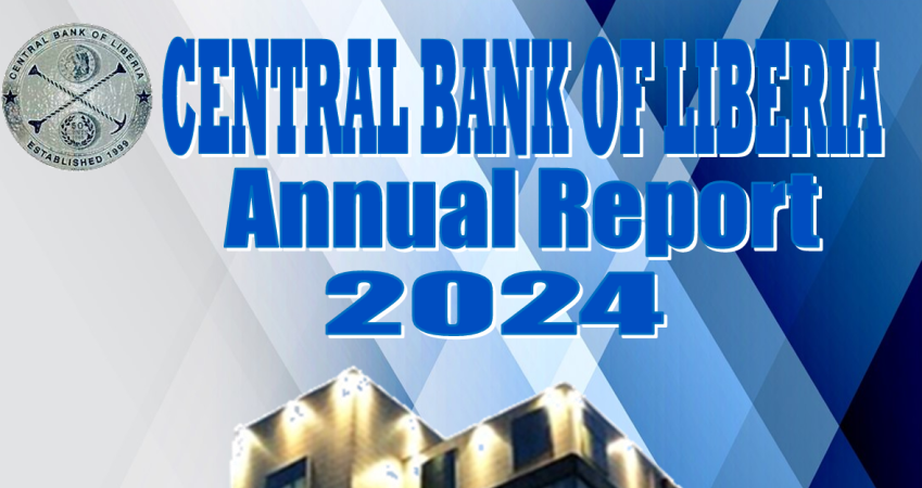 CBL Releases 2024 Annual Report | Central Bank of Liberia
